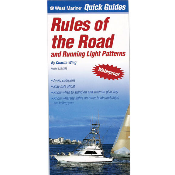 West Marine Quick Guide Rules of the Road & Lights