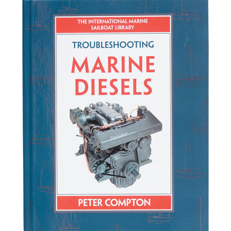 BOOKS Troubleshooting Marine Diesel Engines, 4th Edition | West Marine