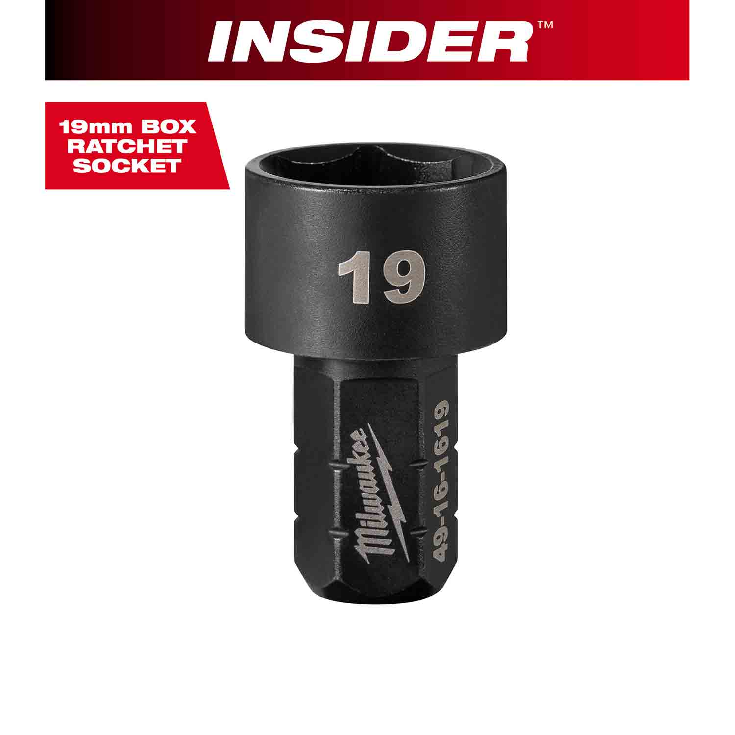 MILWAUKEE INSIDER™ Box Ratchet Socket 6 Point 19mm