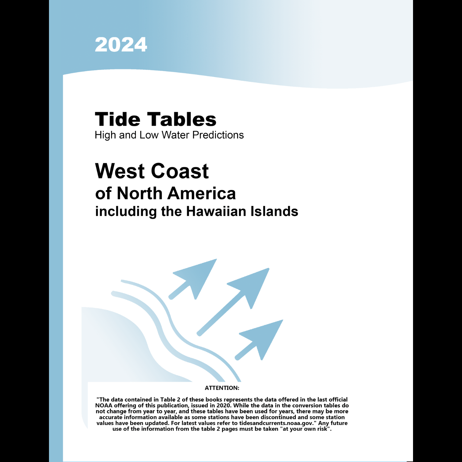 PARADISE CAY Tide Tables 2024: West Coast
